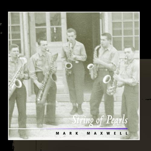 Mark Maxwell - String Of Pearls - Amazon.com Music