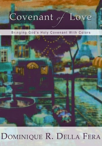 Amazon.co.jp: Covenant of Love: Bringing God's Holy Covenant with ...