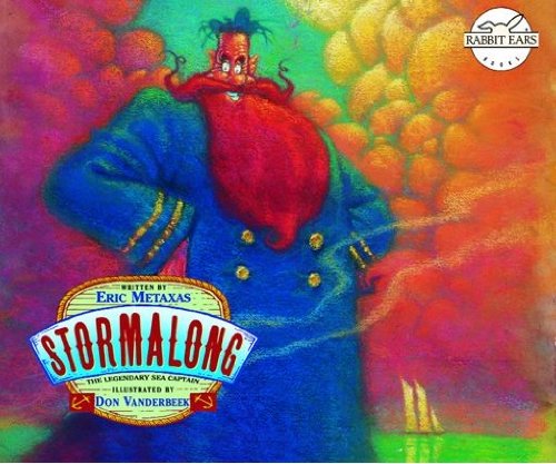 Stormalong (Rabbit Ears: a Classic Tale) - Kindle edition by Metaxas ...