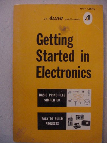 Getting started in electronics: Oliver P Ferrell: Amazon.com: Books