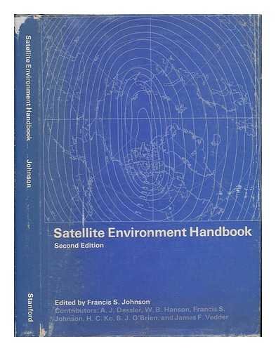 Satellite Environment Handbook: Johnson, Francis S.: 9780804700900 ...