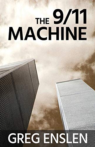 Book review of The 9/11 Machine - Readers' Favorite: Book Reviews and ...