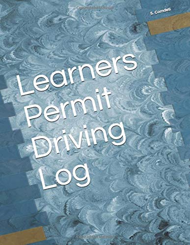 Learners Permit Driving Log: Corndell, S: 9798666621431: Amazon.com: Books
