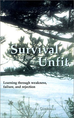 Survival of the Unfit: Gudeman, Mary Ellen: 9780738848617: Amazon.com ...