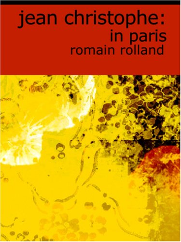 Amazon.com: Jean Christophe: in Paris: The Market-Place, Antoinette ...