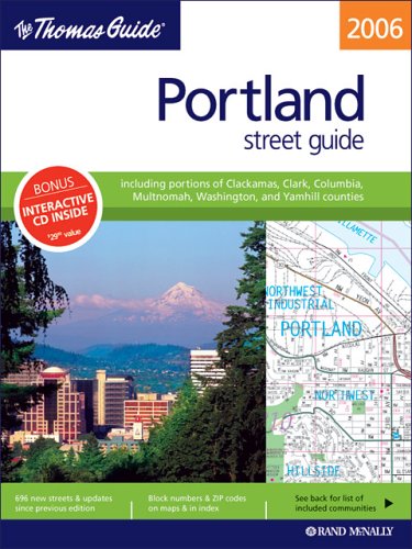 The Thomas Guide 2006 Portland, Oregon: Street Guide: Thomas Brothers ...
