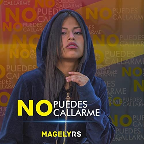 No Puedes Callarme by Magely Rs on Amazon Music - Amazon.com