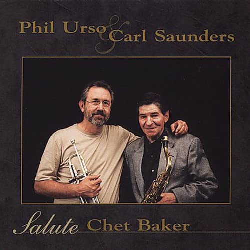 URSO,PHIL / SAUNDERS,CARL - Salute Chet Baker - Amazon.com Music