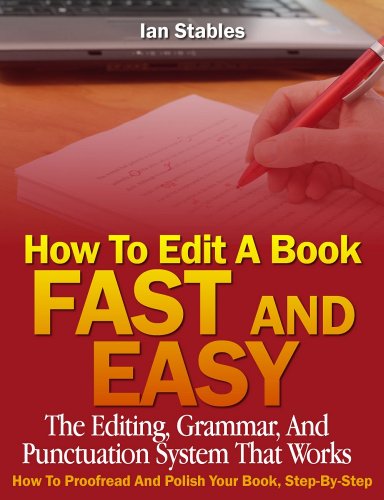 How To Edit A Book Fast And Easy: The editing, grammar, and punctuation ...