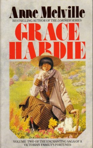 Grace Hardie: Melville, Anne: 9780586070109: Amazon.com: Books