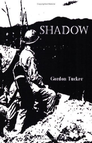 Shadow: Gordon Tucker: 9780977401628: Amazon.com: Books