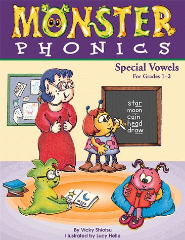 Monster Phonics: Special Vowels for Grades 1-2 (Monster Phonics ...