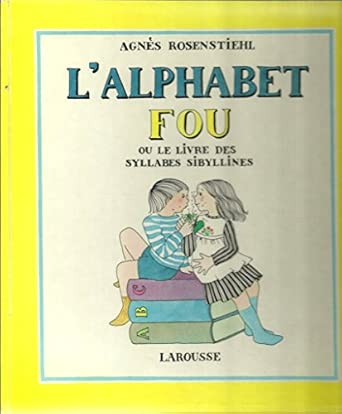L'Alphabet fou ou Le Livre des syllabes sibyllines | Amazon.com.br