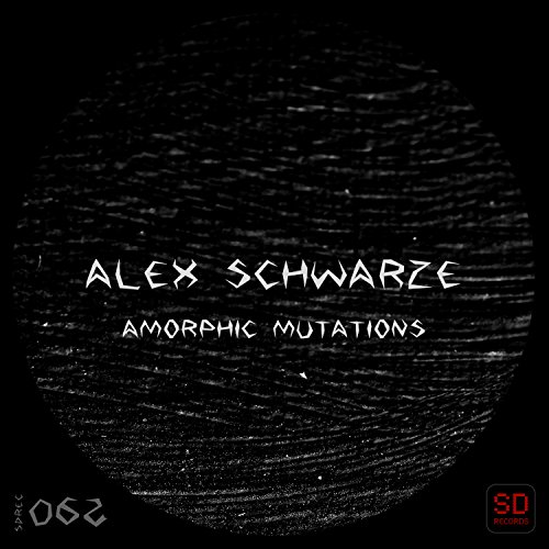 Play Amorphic Mutations by Alex Schwarze on Amazon Music
