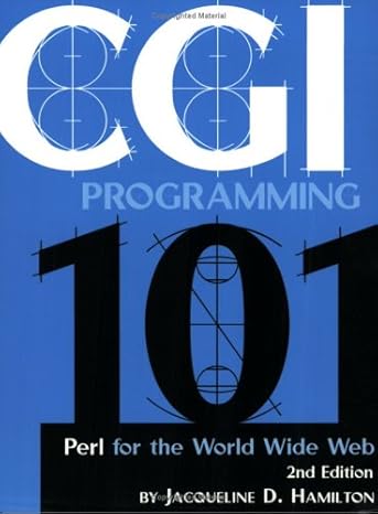 Cgi Programming 101: Perl for the World Wide Web: 9780966942613: Computer Science Books @ Amazon.com