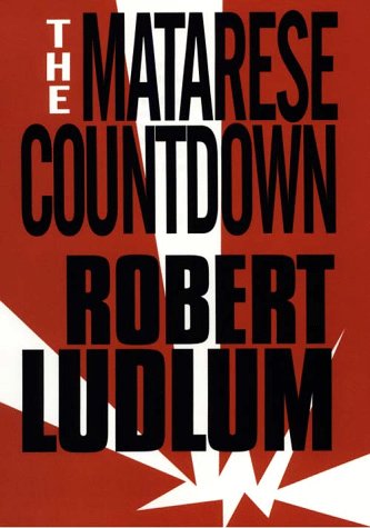 Amazon.com: The Matarese Countdown: 9780783883533: Ludlum, Robert: Books
