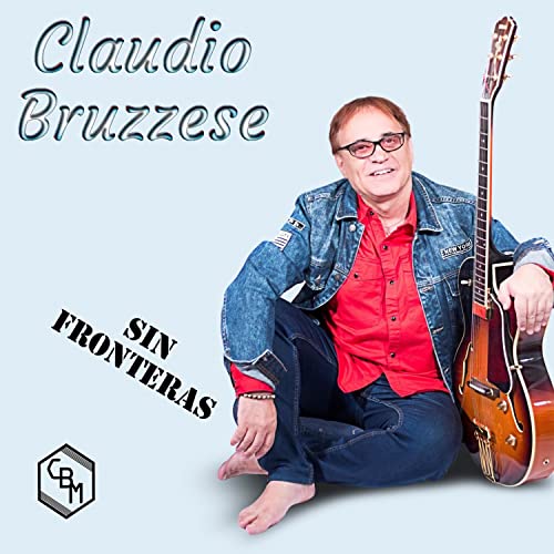Play Sin Fronteras by Claudio Bruzzese on Amazon Music