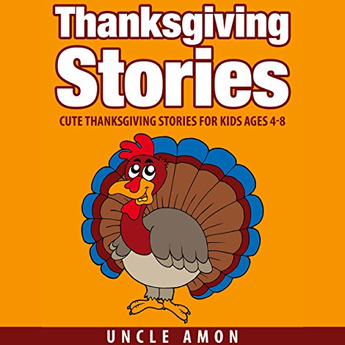 Amazon.com: Thanksgiving Stories: Fun Thanksgiving Short Stories for ...