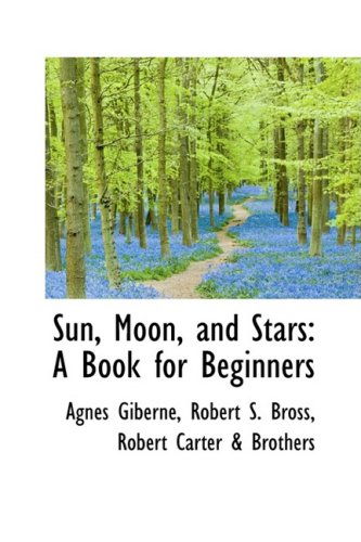 Amazon.in: Buy Sun, Moon, and Stars: A Book for Beginners Book Online ...