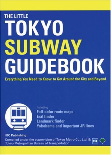 The Little Tokyo Subway Guidebook: Everything You Need to Know to Get ...