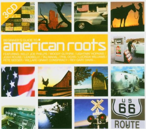 Beginners Guide to American Roots - Beginners Guide to American Roots ...