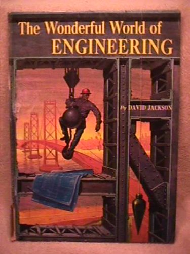 The Wonderful World Of Engineering: Jackson, illustrated: Amazon.com: Books
