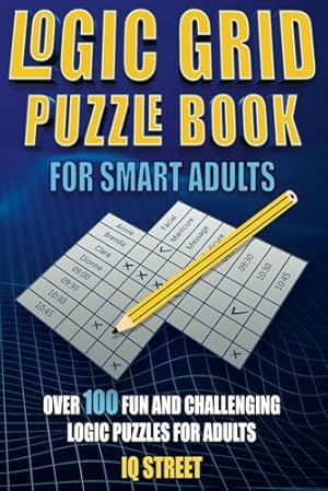 Mind Matrix - Grid Logic Puzzles for Adults and Teens: Logic Puzzle ...