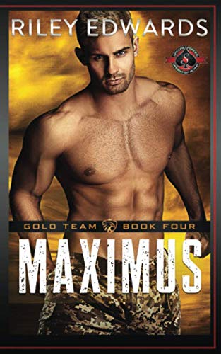 Maximus: (Special Forces: Operation Alpha) (Gold Team): Edwards, Riley ...