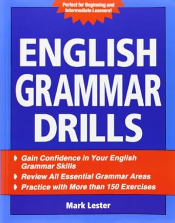 English Grammar Drills : Lester, Mark: Amazon.es: Libros