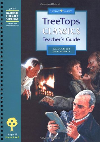 Oxford Reading Tree: Level 16: TreeTops Classics: Teacher's Guide (for ...