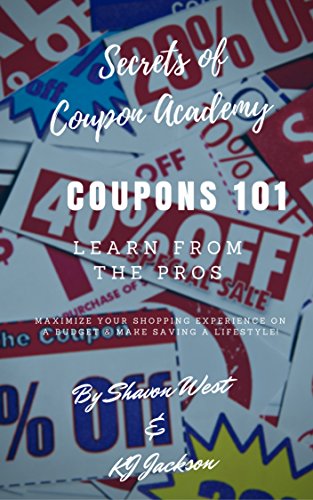 Amazon.com: Secrets of Coupon Academy: Everything you need to know ...