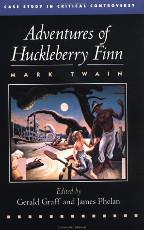 Amazon.com: Adventures of Huckleberry Finn: A Case Study in Critical ...