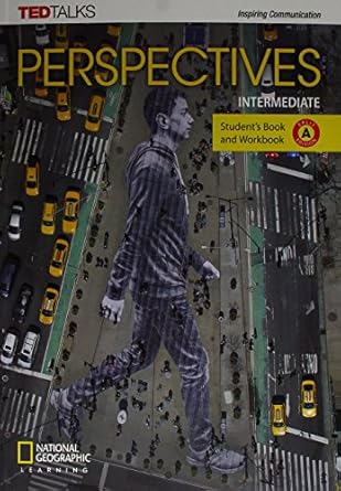 Perspectives Intermediate: Student's Book and Workbook Split Edition A ...