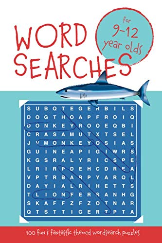 Wordsearches for 9-12 Year Olds: ...100 Fun and fantastic themed ...