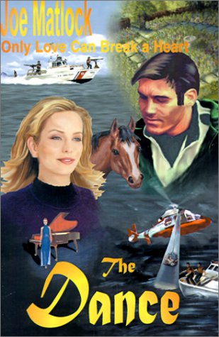 The Dance: Joe Matlock: 9780595140466: Amazon.com: Books