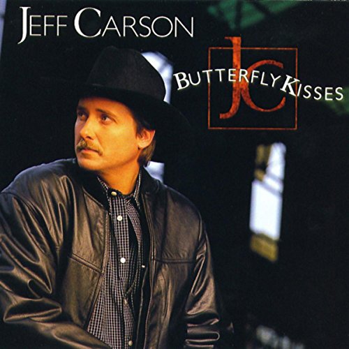 Amazon.com: Butterfly Kisses : Jeff Carson: Digital Music