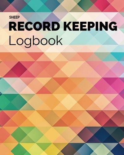 Sheep Record Keeping Logbook: Abstract Journal Handbook Planning ...