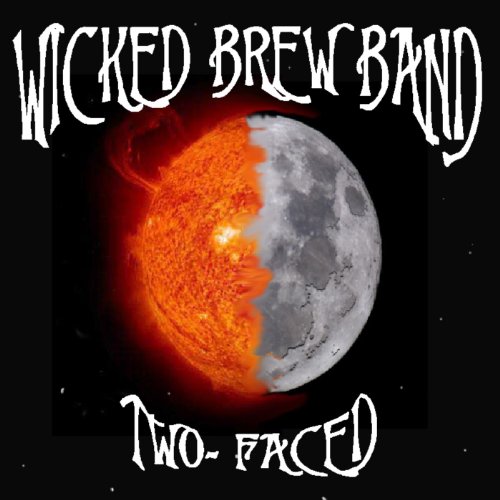 Amazon.com: Two-Faced : Wicked Brew Band: Digital Music