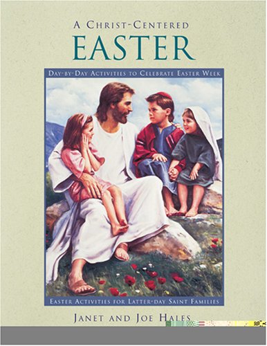 A Christ-Centered Easter: Day-By-Day Activities to Celebrate Easter ...