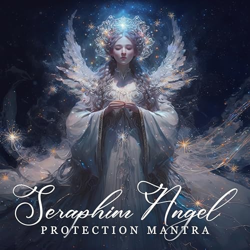 Play Seraphim Angel Protection Mantra by Mantra Music Center ...