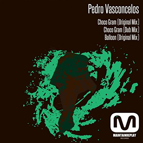 Écouter Choco Gram EP par Pedro Vasconcelos sur Amazon Music Unlimited