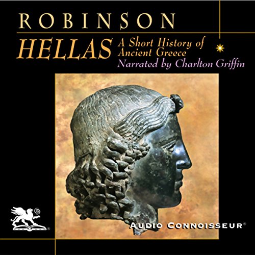 Hellas: A Short History of Ancient Greece (Audio Download): Cyril ...