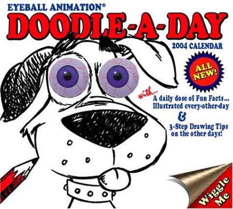 2004 Eyeball Animation Doodle-A-Day Calendar: Accord Publishing Ltd ...