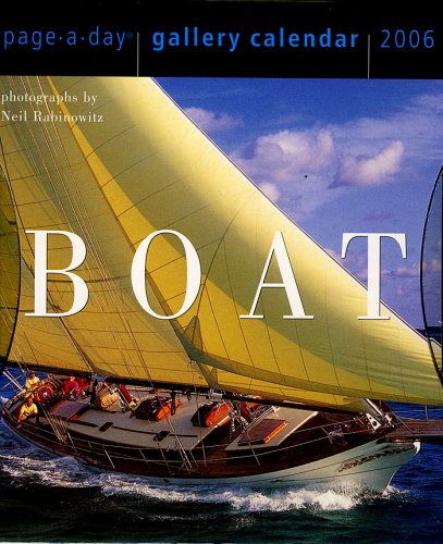 Boat Gallery Calendar 2006: Rabinowitz, Neil: 9780761137306: Amazon.com ...