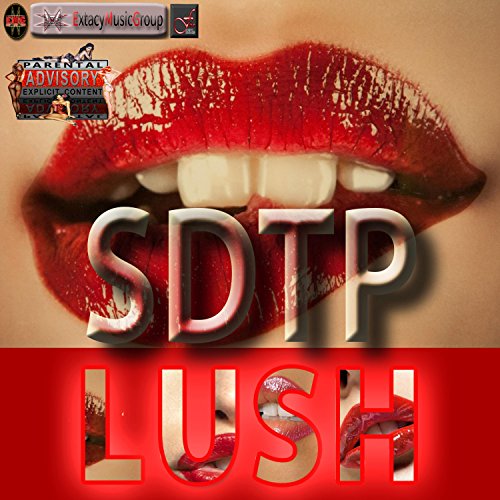 Amazon.com: Lush [Explicit] : Sdtp: Digital Music