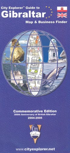 Gibraltar - City Explorer Guide: Map & Business Finder 300th ...