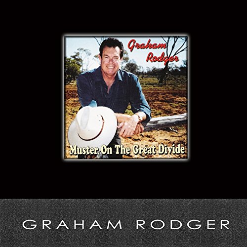 Amazon.com: Muster on the Great Divide : Graham Rodger: Digital Music