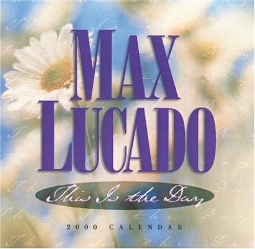 This Is the Day 2000 Calendar (Page-Per-Day Calendars): unknown author ...