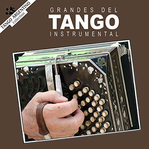 Amazon.com: Grandes del Tango Instrumental : Various artists: Digital Music