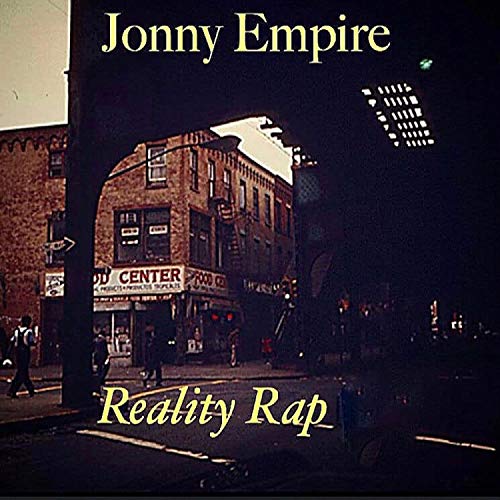 Reality Rap by Jonny Empire on Amazon Music Unlimited